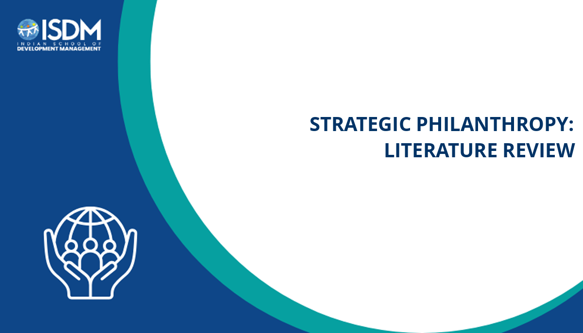 STRATEGIC PHILANTHROPY: LITERATURE REVIEW - ISDM Ekam