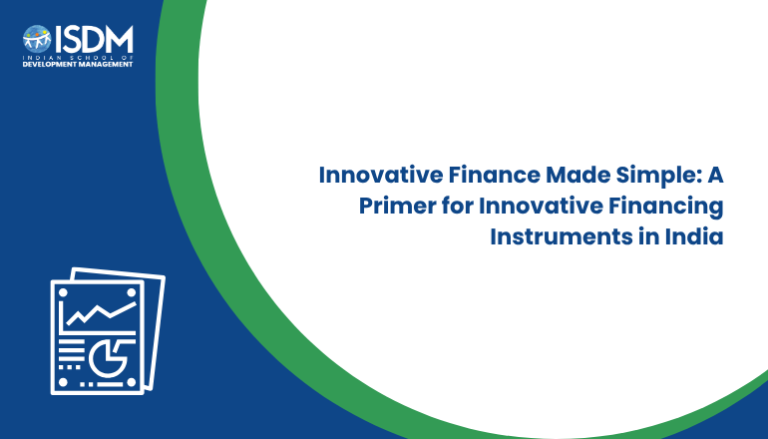 Innovative Finance Made Simple: A Primer for Innovative Financing ...