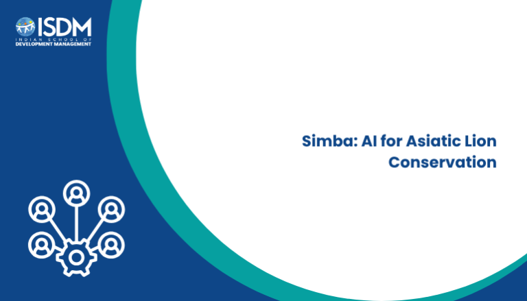 Simba: AI for Asiatic Lion Conservation - ISDM Ekam